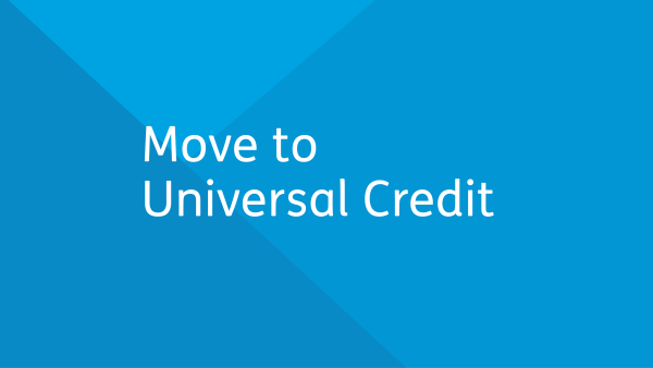Tax Credits recipients urged to take action on ‘Move to UC ...